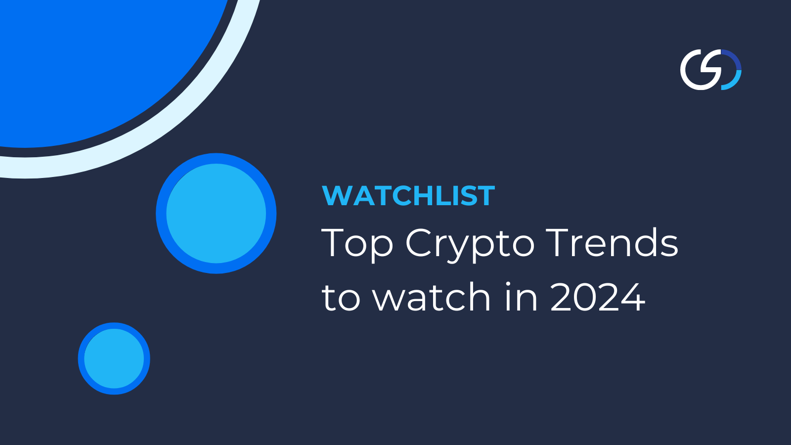 Top Crypto Trends to Watch in 2024: ETFs, AI, & More