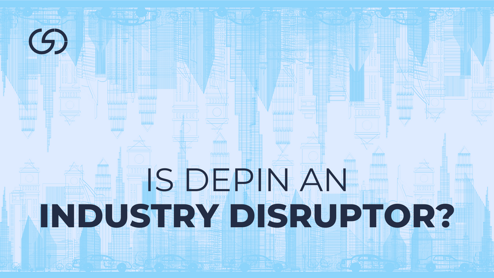 The Future of DePIN and Key Projects to Watch